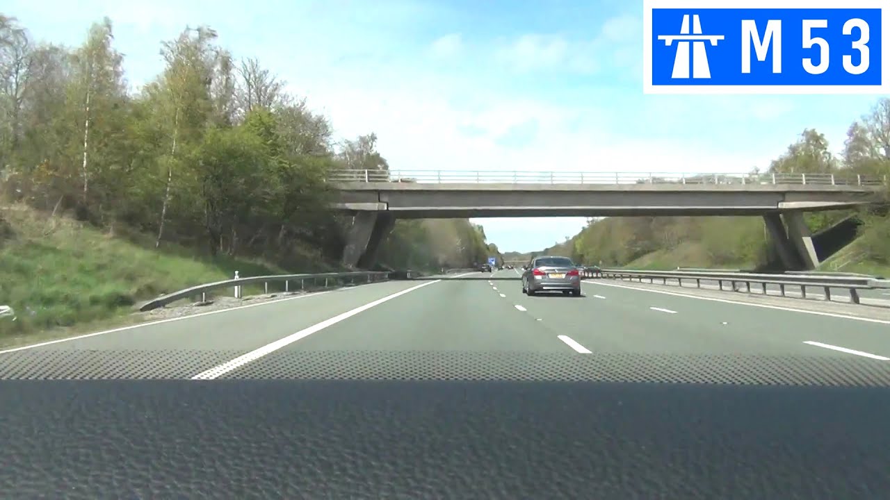 M53 Motorway - Northbound (Part 2) - Front View - YouTube