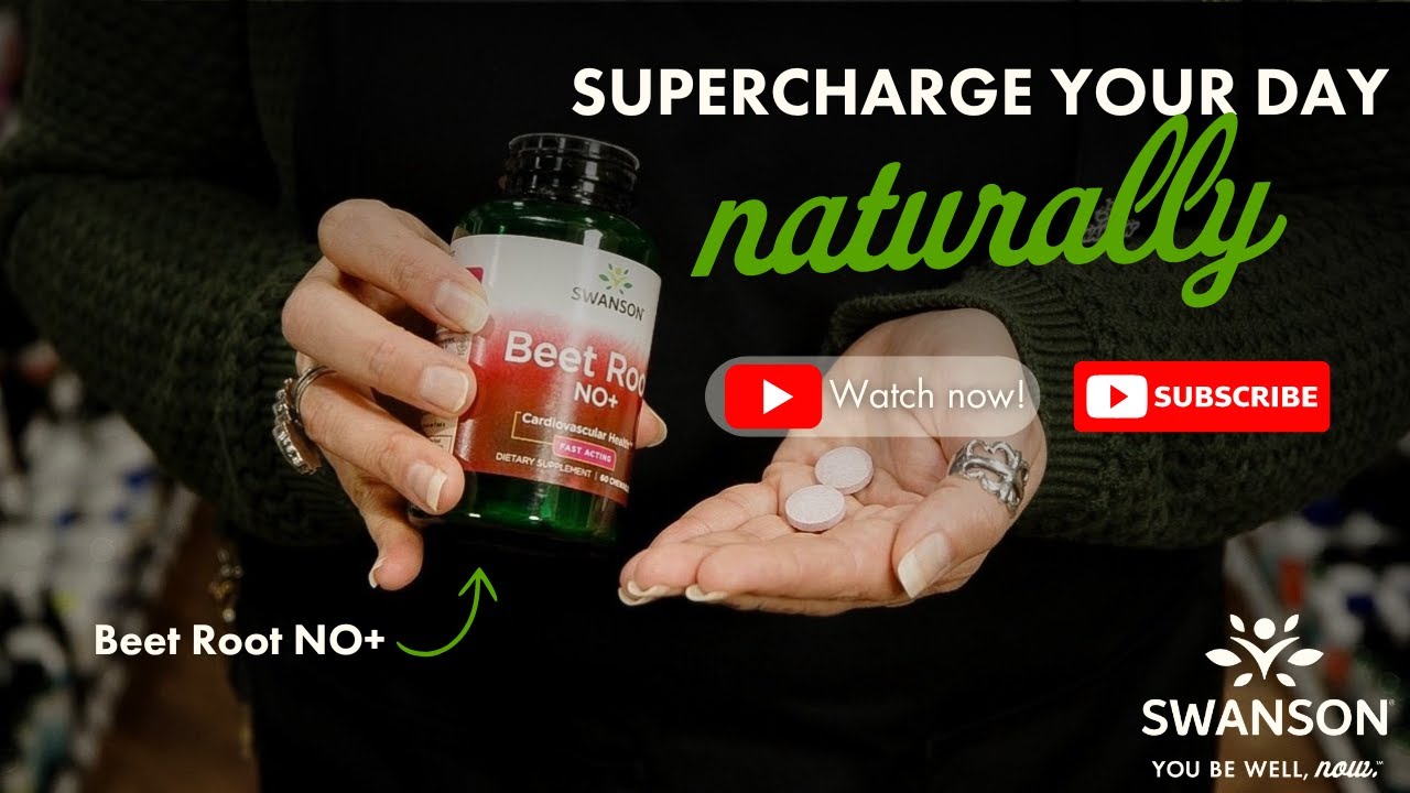 Swanson Beet Root NO+ | Maximizing Energy & Endurance on Demand - YouTube