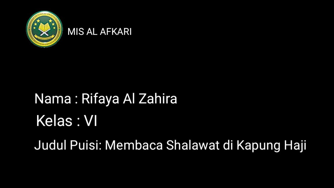 Rifaya Al Zahira Siswi Kelas 6 MIS AL AFKARI Judul Puisi Membaca ...
