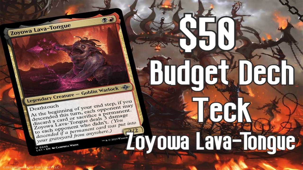 EDH Deck Tech: Zoyowa Lava-Tongue | $50 Budget | Lost Caverns of Ixalan ...