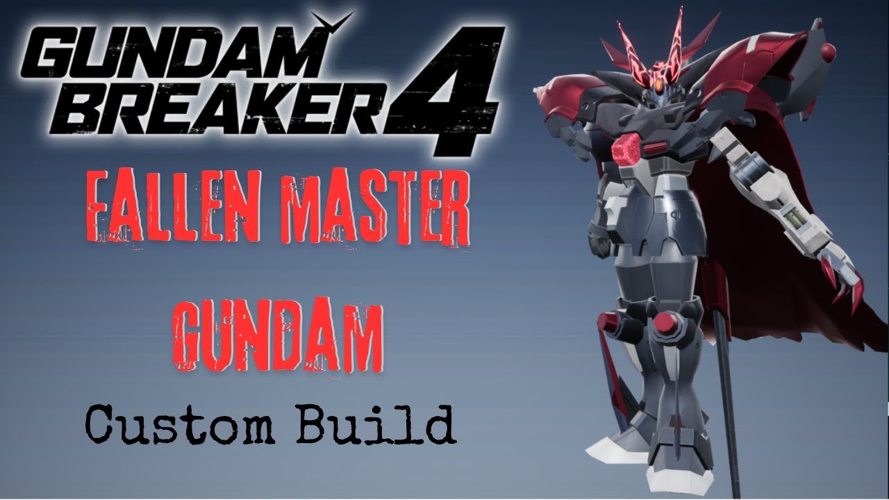 Fallen Master Gundam - [Gundam Breaker 4 Custom Build] - YouTube
