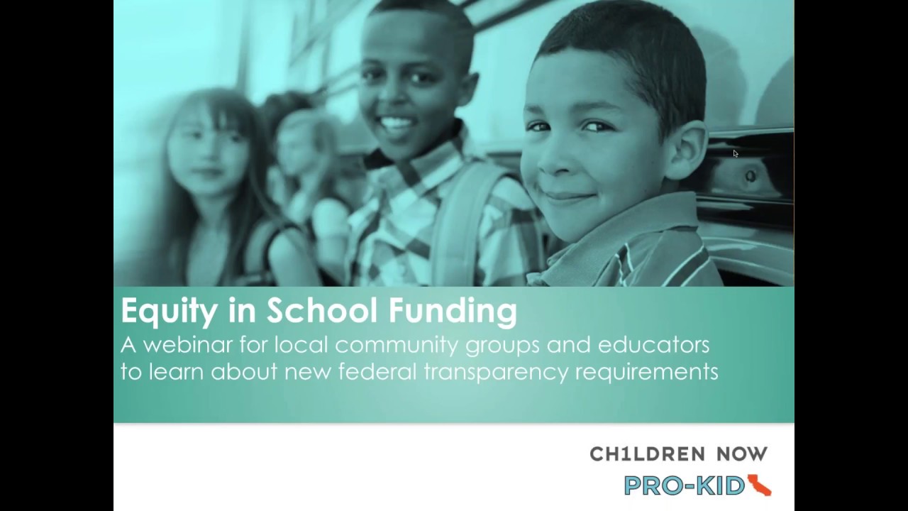 Equity in School Funding: A webinar for local community groups and ...