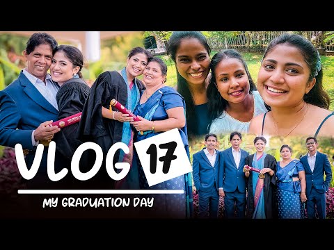මල් ගොඩාක් මැද මං🌸🥺| Graduation Day | Vlog -17 | Dilushi Hansika