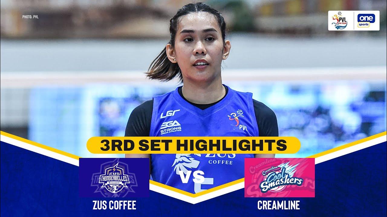ZUS COFFEE vs. CREAMLINE | SET 3 HIGHLIGHTS | 2025 PVL ON TOUR | JULY 19, 2025 - YouTube