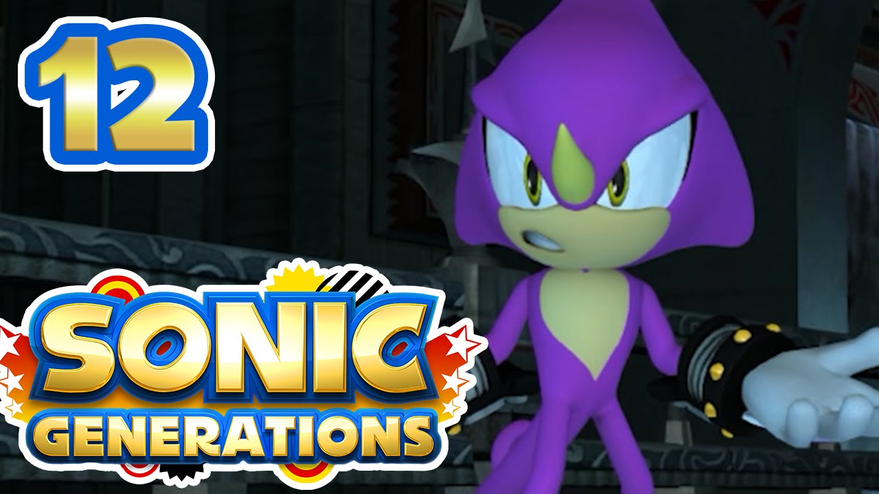 Sonic Generations : Ep12 "Espio l'espion" - YouTube