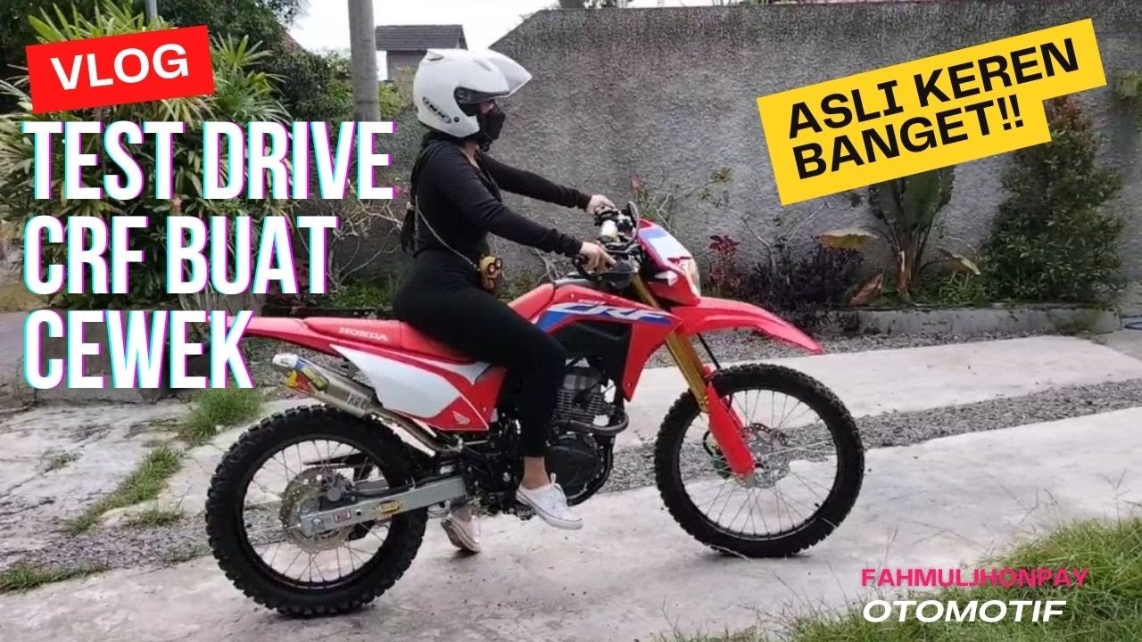 Test Drive CRF 150 buat cewek - YouTube