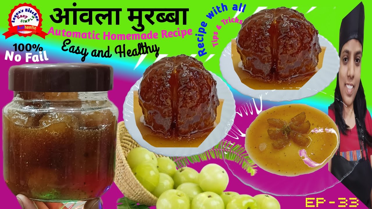 "आंवला मुरब्बा | Amla Murabba with Mishri Powder | Healthy&Easy Recipe ...
