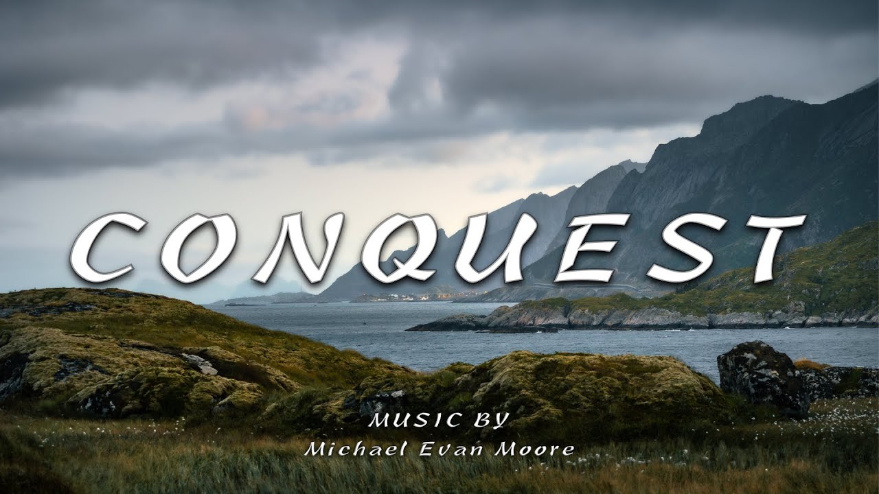 Conquest | Day 04 (Original Music by Michael Evan Moore) - YouTube