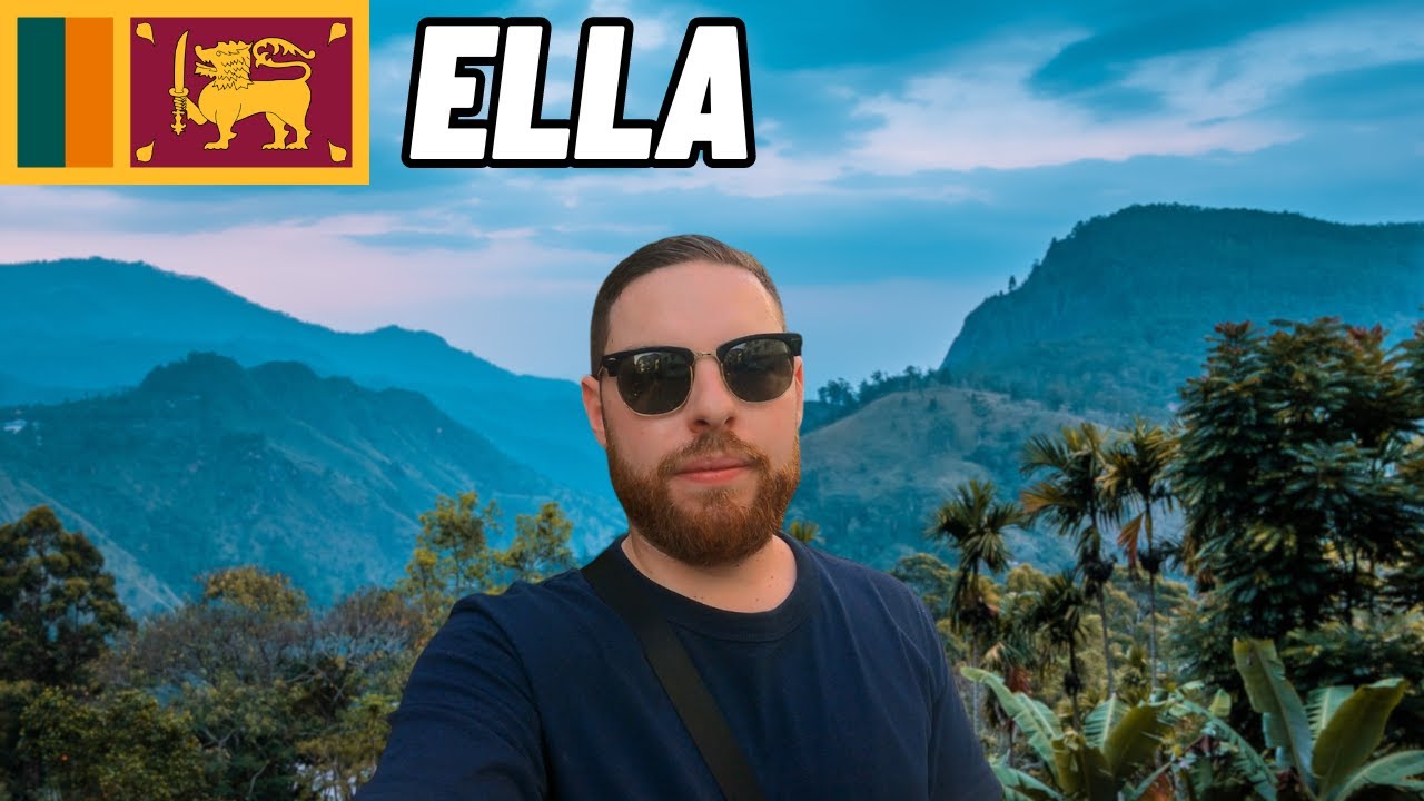 Is ELLA, SRI LANKA as Gorgeous as They Say? 🇱🇰 - YouTube