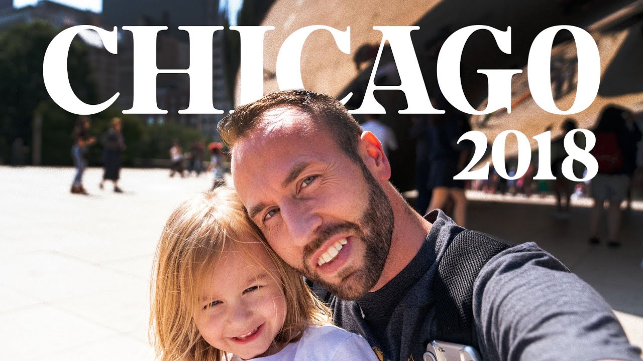 Annie & Dad Chicago Trip - 2018 - YouTube