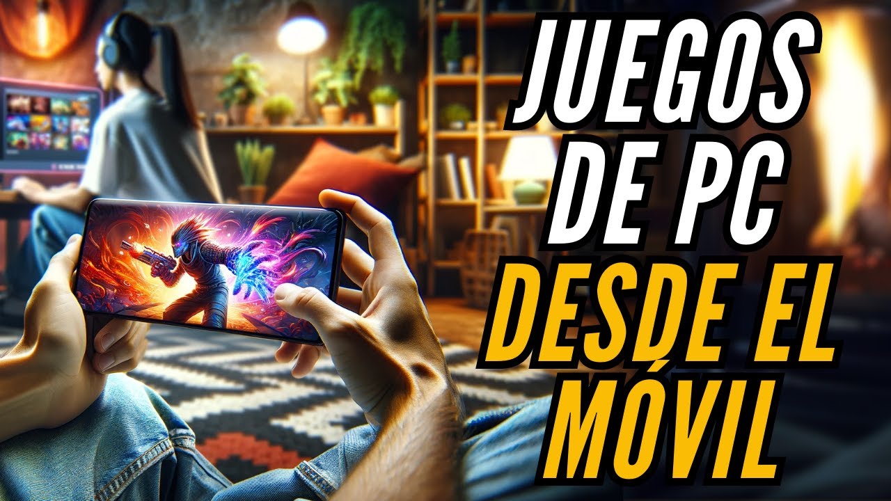 Lleva tu PC en tu Bolsillo | Como JUGAR Juegos de computadora en Móviles Android y Iphone ...