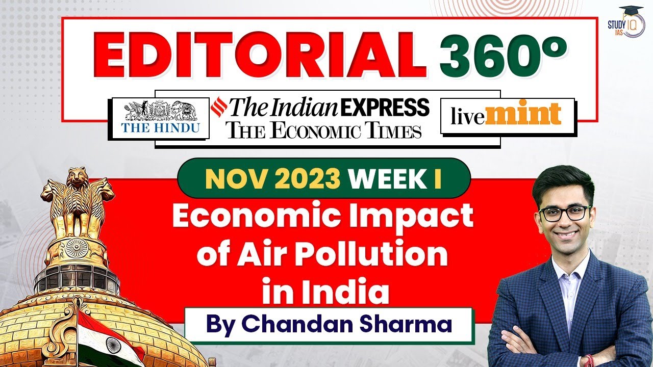Editorial of the Week | November 1st Week | Economic Impact of Air ...