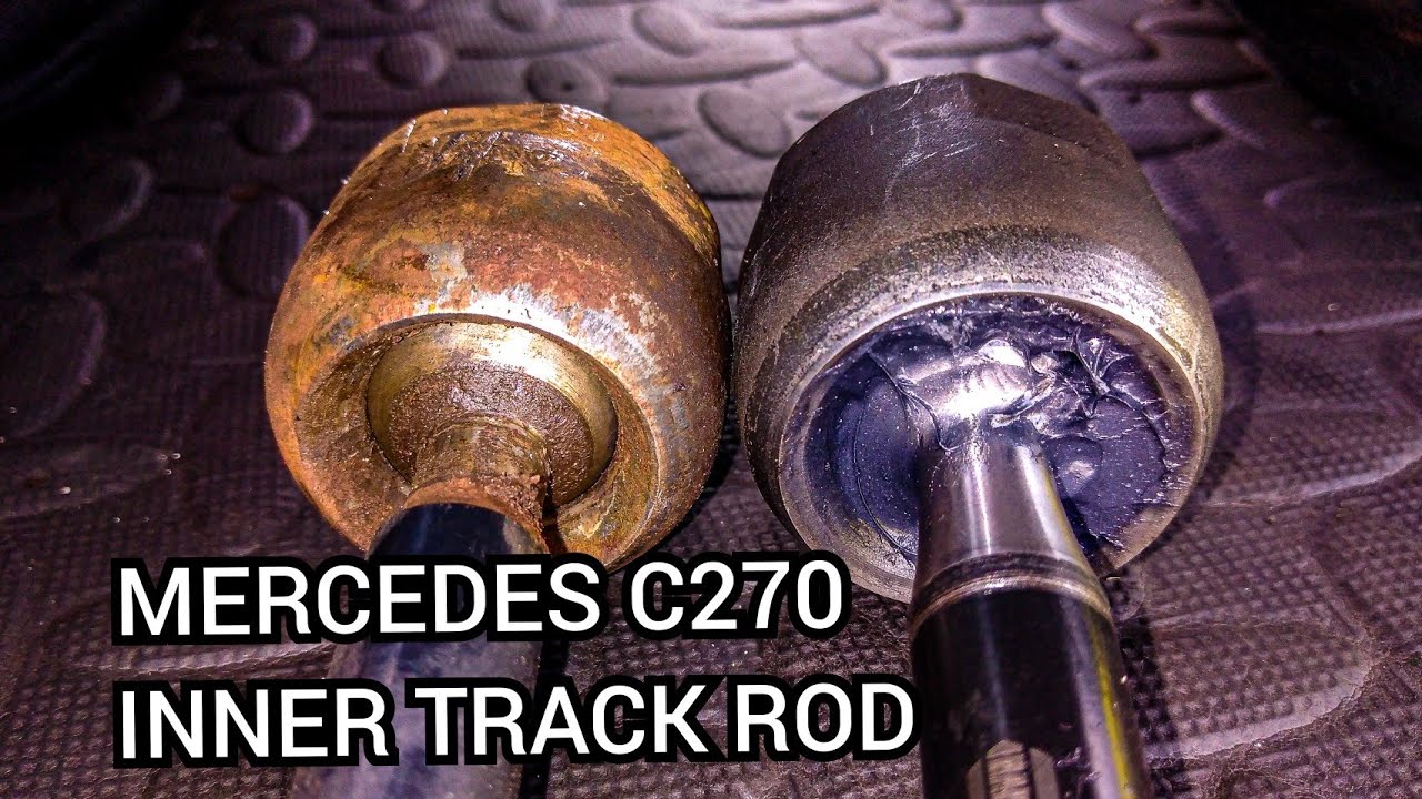 How to: Mercedes C270 inner track rod - YouTube
