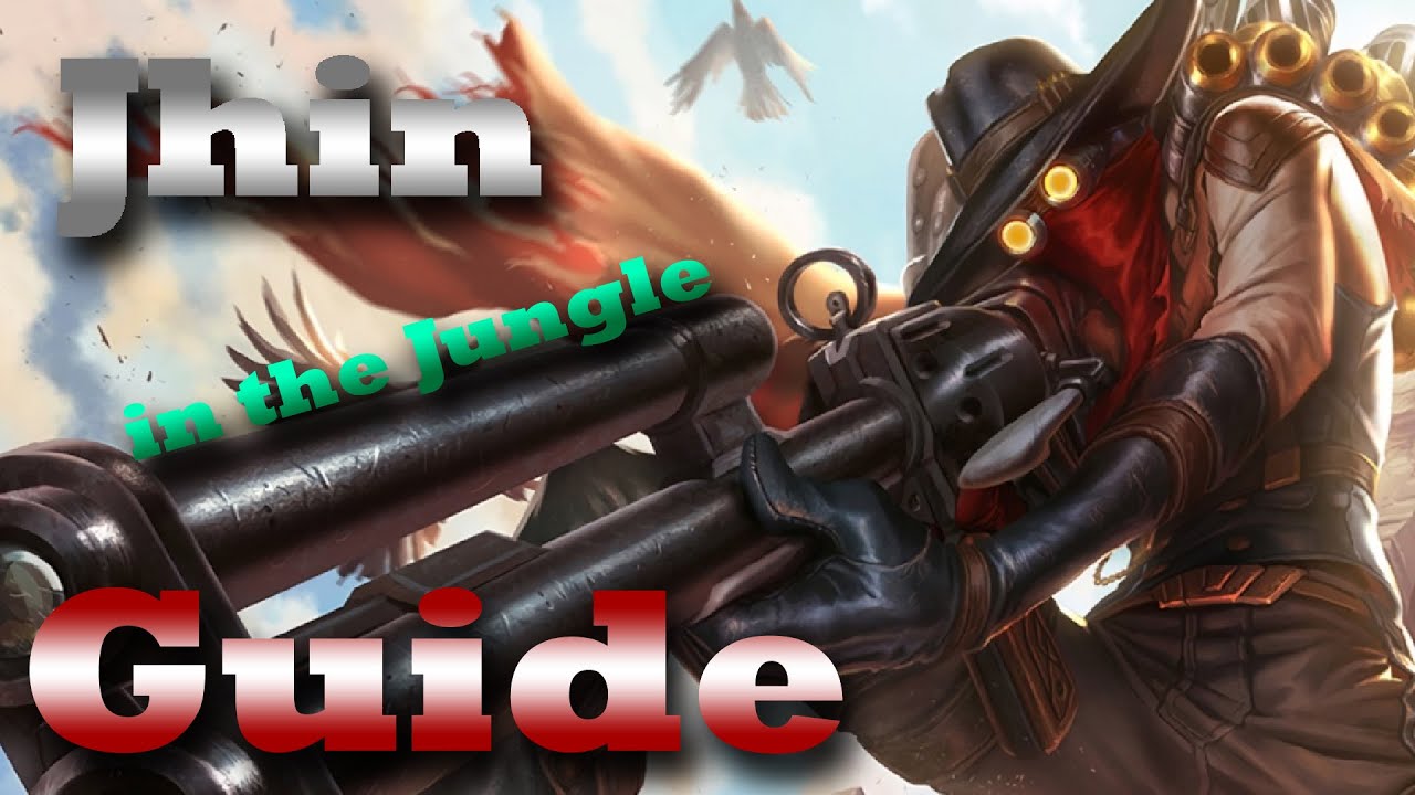 League of Legends - Jhin in the Jungle: Quick Guides in Unusual Roles ...