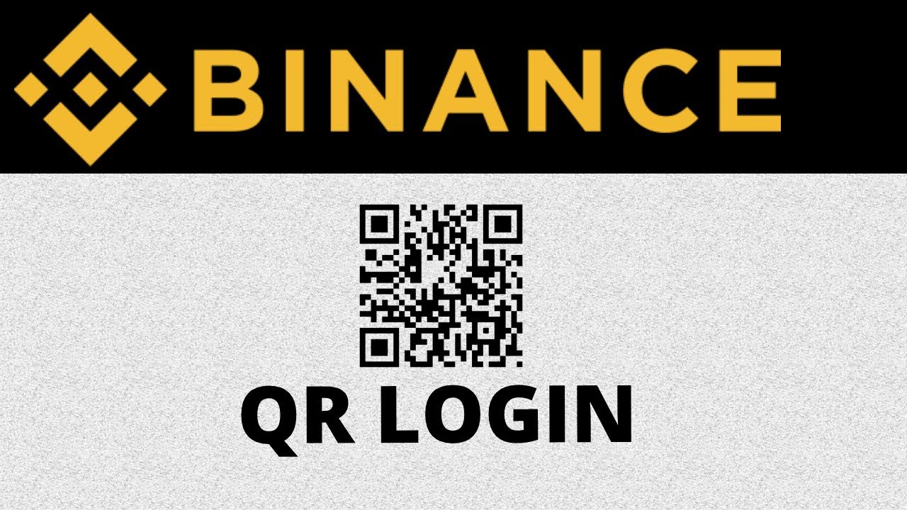 Binance QR Code: How to Sign in Binance With QR Code - YouTube