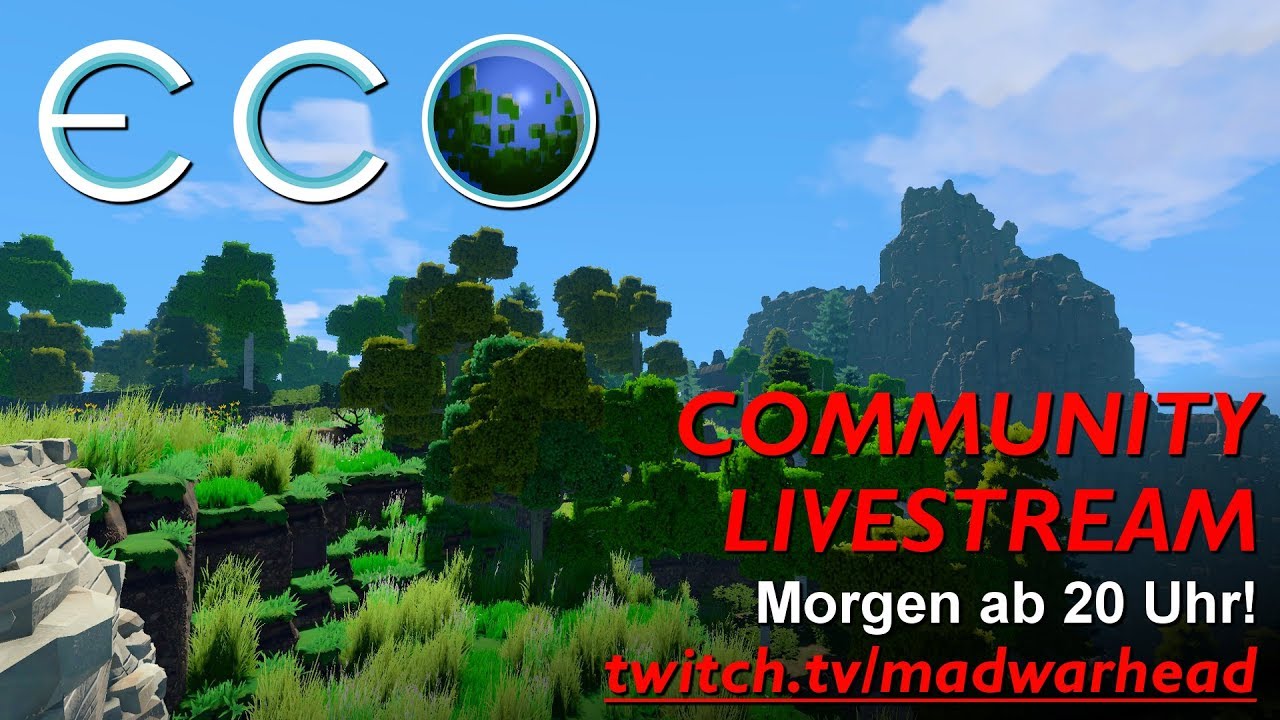 ECO | Community - Livestream auf Twitch | Morgen, am 10.08.2019, ab 20 ...