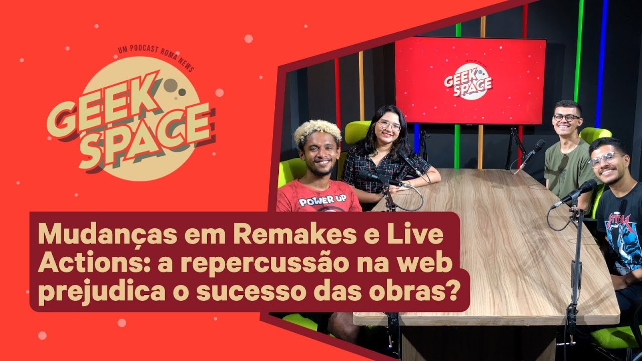 GEEK SPACE | Mudanças em Remakes e Live Actions: a repercussão na web ...