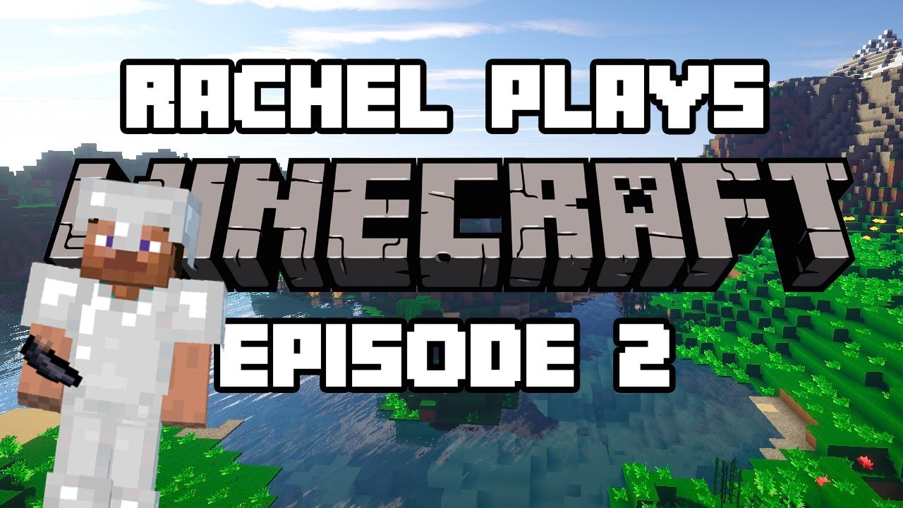 Rachel Plays Minecraft | Rachel & Travis Play Minecraft Together ...