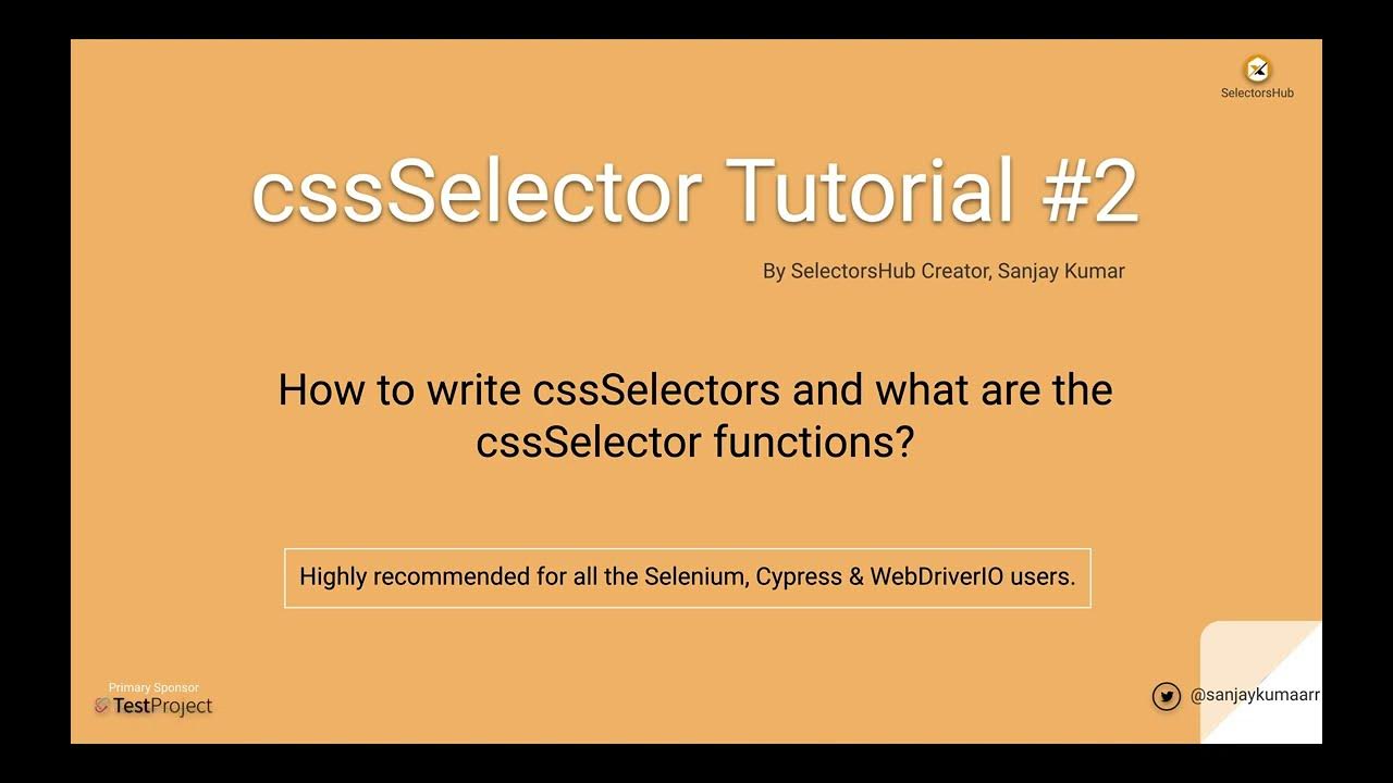 How to write cssSelectors and what are the cssSelector functions? - YouTube