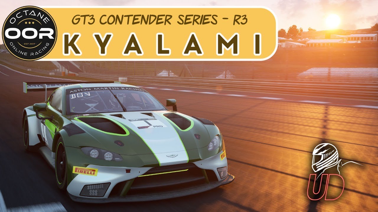 Octane Online Racing ACC GT3 Contender Series Round 3 - Kyalami (Fun ...