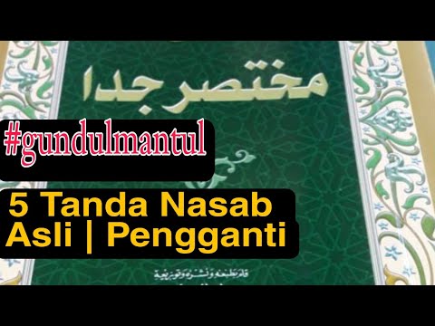 09. Mukhtasar Jiddan | 5 Tanda Nasab | Tanda Asli dan Tanda Pengganti ...