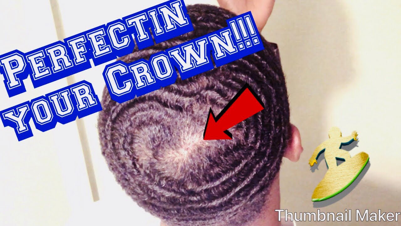 HOW TO IMPROVE YOUR CROWN AREA | 360 WAVES - YouTube