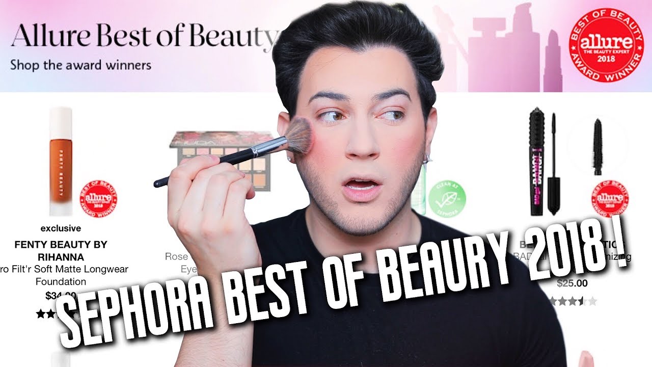 TESTING SEPHORAS “BEST OF 2018” AWARD WINNERS… DO THEY DESERVE THE WIN ...