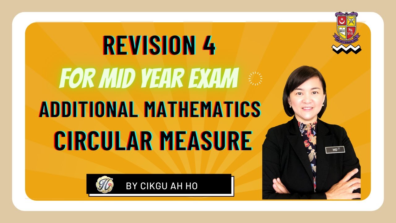 Add Maths Revision 4 : Circular Measure - YouTube