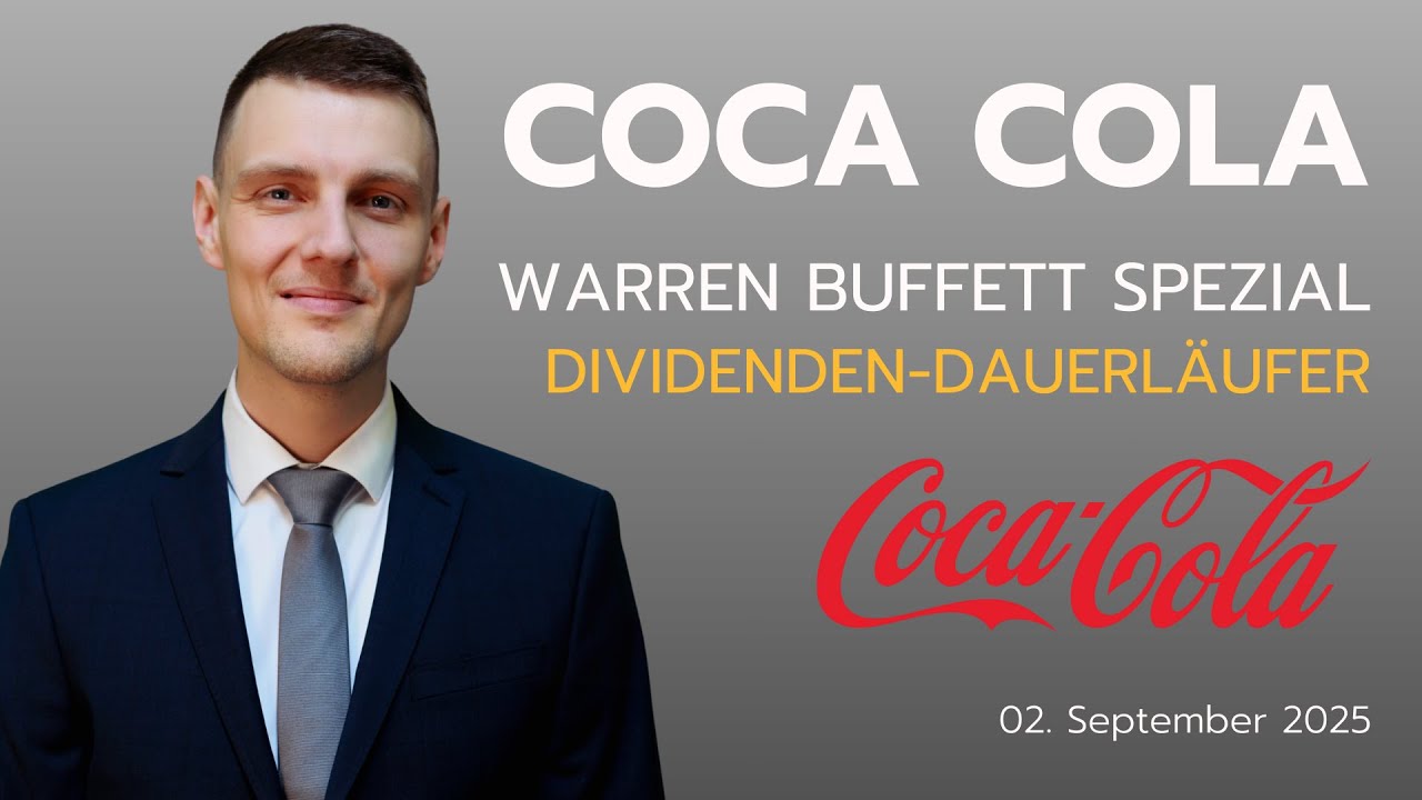 Coca Cola Aktie - Warren Buffett Spezial zum 95ten Geburtstag. Immer ...