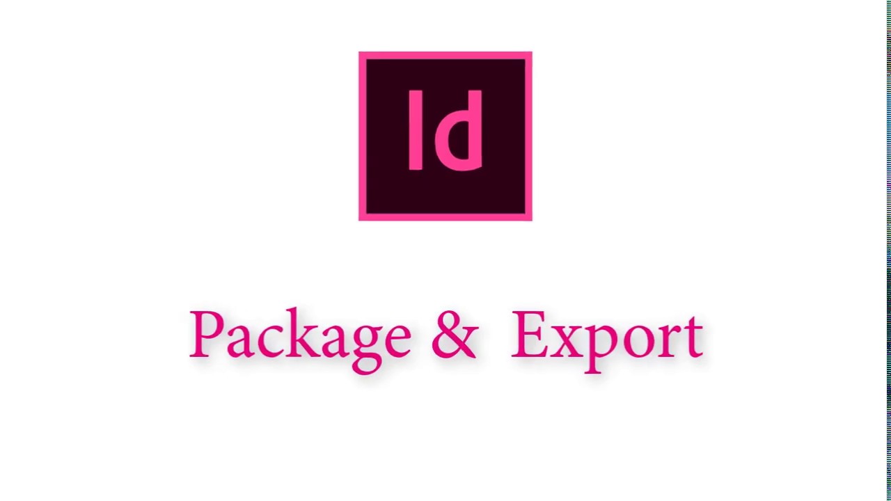Adobe Indesign Package et Exportation - YouTube