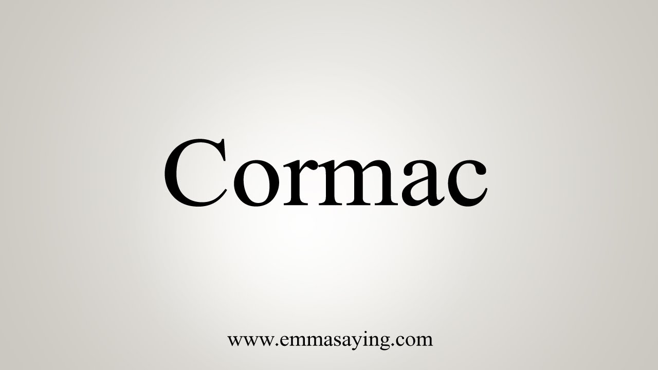 How To Say Cormac - YouTube