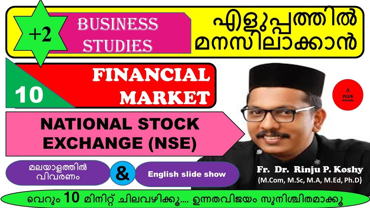 NATIONAL STOCK EXCHANGE/ PLUS TWO BUSINESS STUDIES/ A PLUS WINNERS/ FR ...