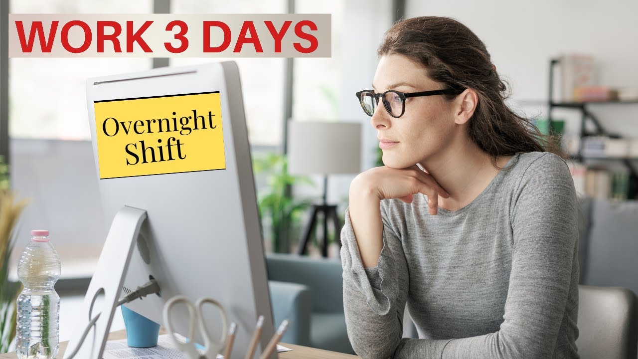 WORK 3 DAYS AND OFF 4 DAYS - YouTube