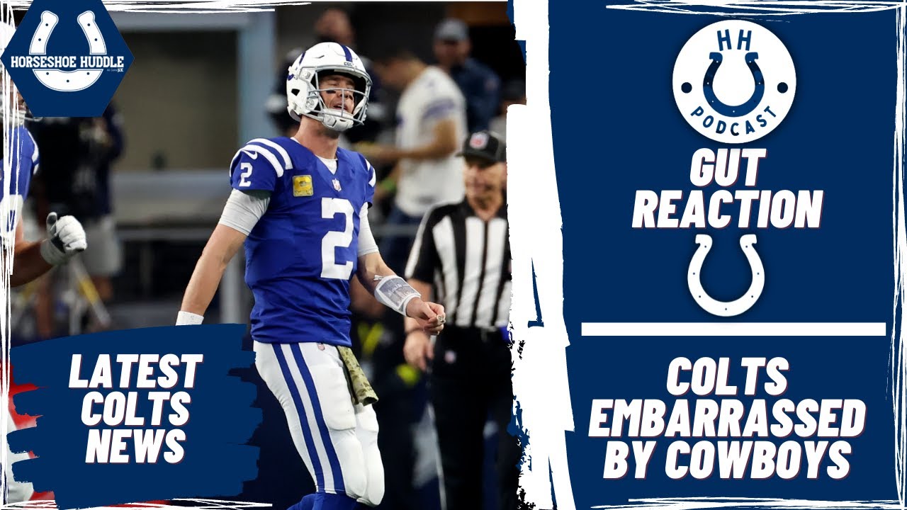Indianapolis Colts EMBARRASSED by Dallas Cowboys: Gut Reaction ...