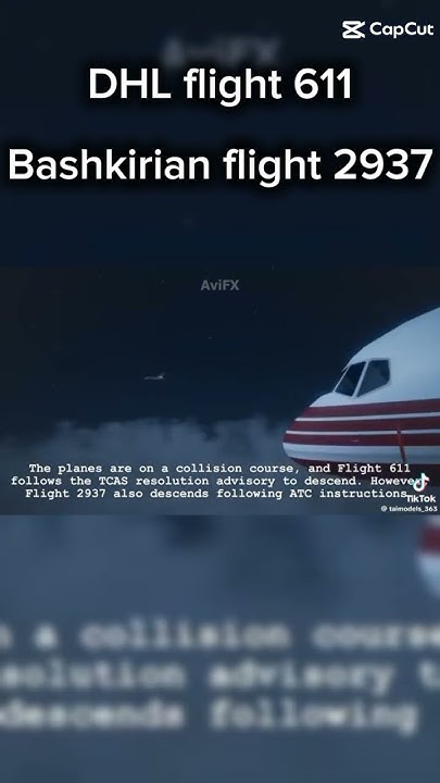 dhl flight 611/ bashkirian flight 2937 - YouTube