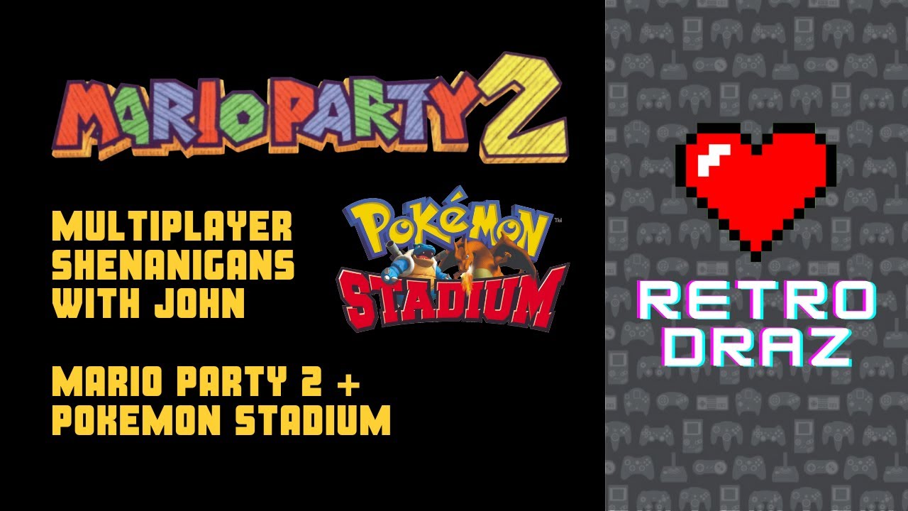 Mario Party 2 + Pokemon Stadium - Multiplayer Shenanigans - YouTube