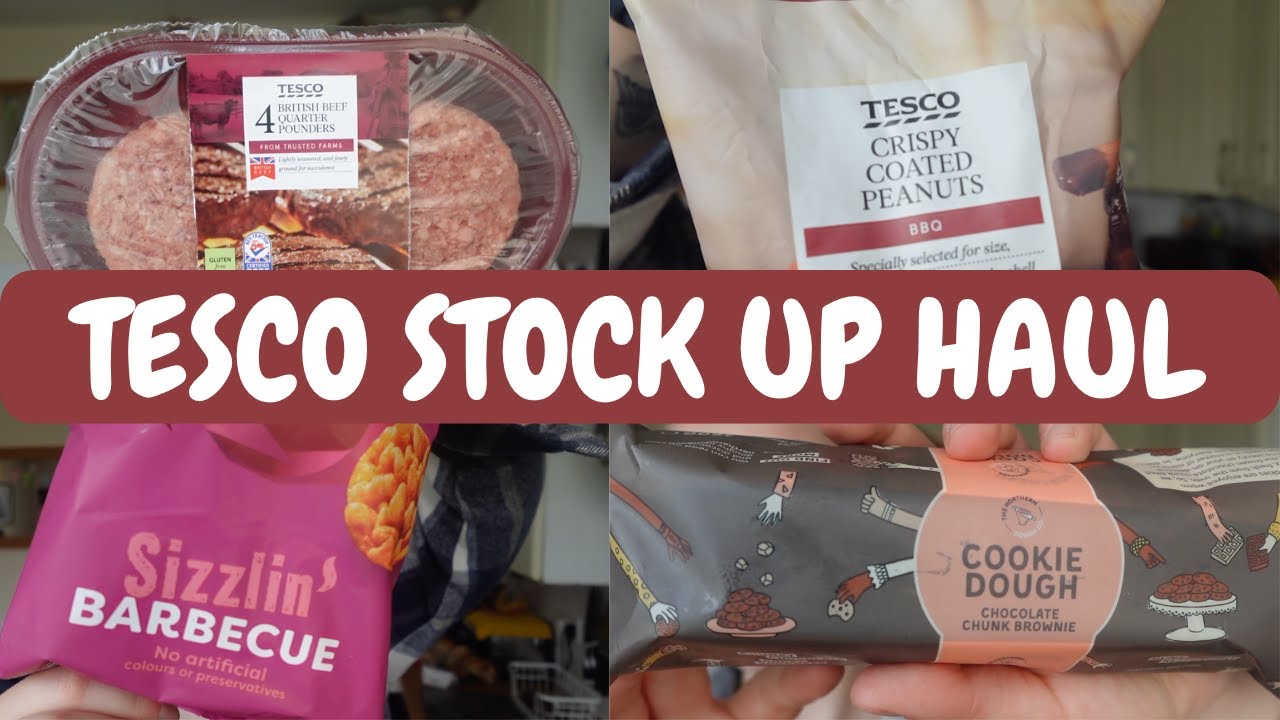 TESCO STOCK UP HAUL - WITH PRICES - YouTube