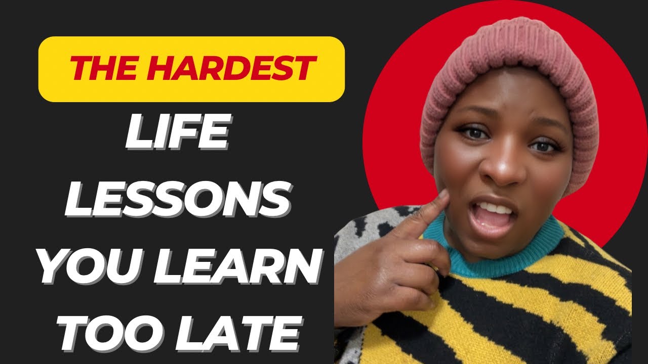 The Most Honest Life Lessons No One Talks About | The HARDEST Life ...