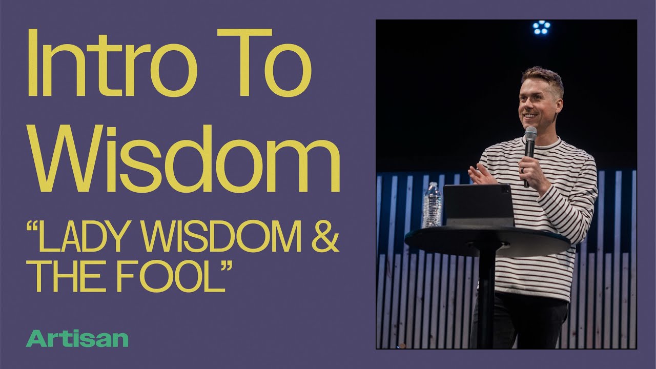 Intro To Wisdom | Pastor Sam Grosso - YouTube