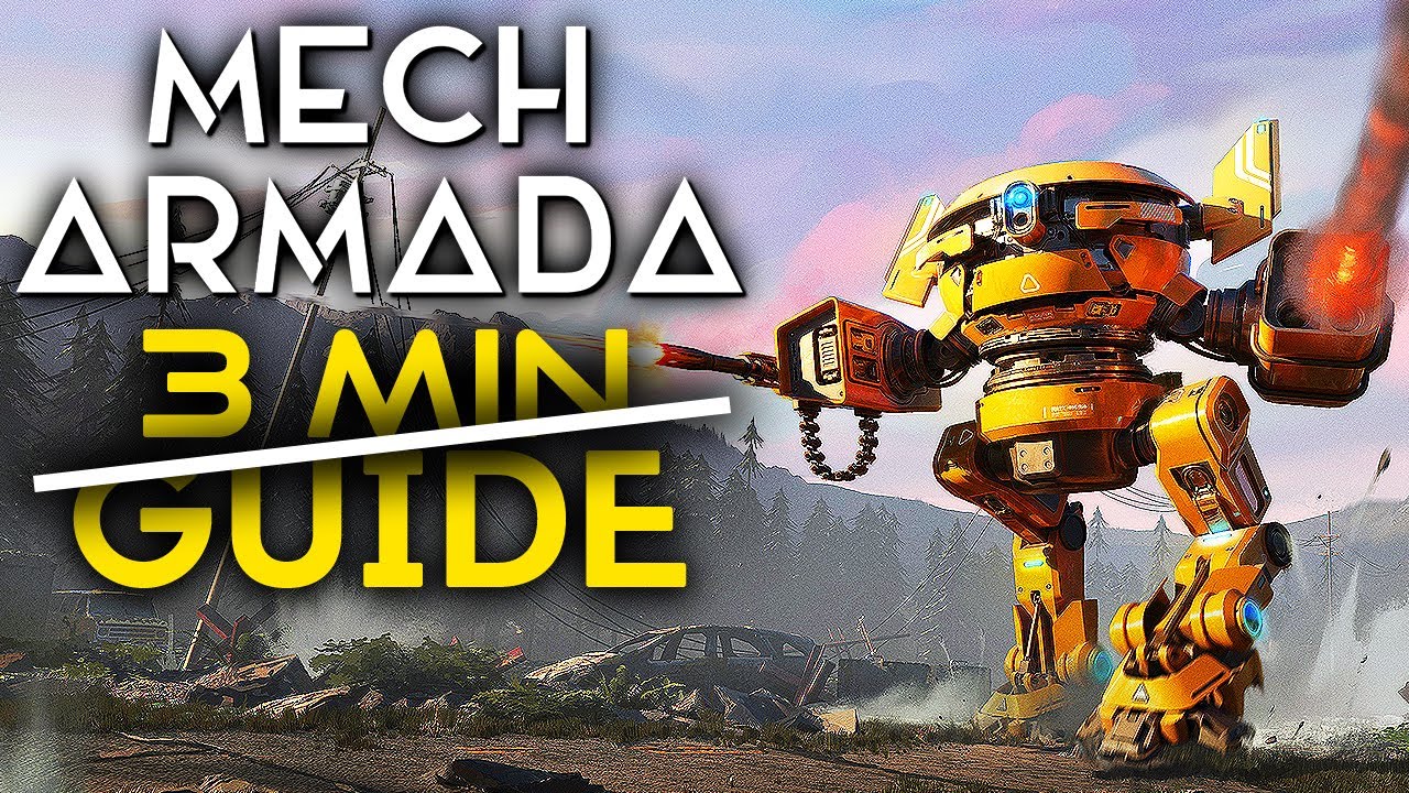 Mech Armada : 3 Min Guide - YouTube