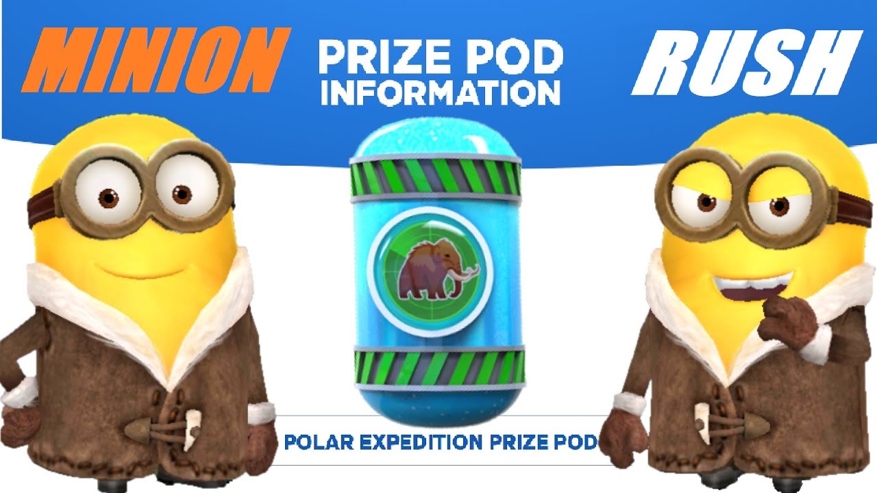 Polar Explorer Minion Rush POLAR EXPEDITION Prize Pod SOON gameplay ...