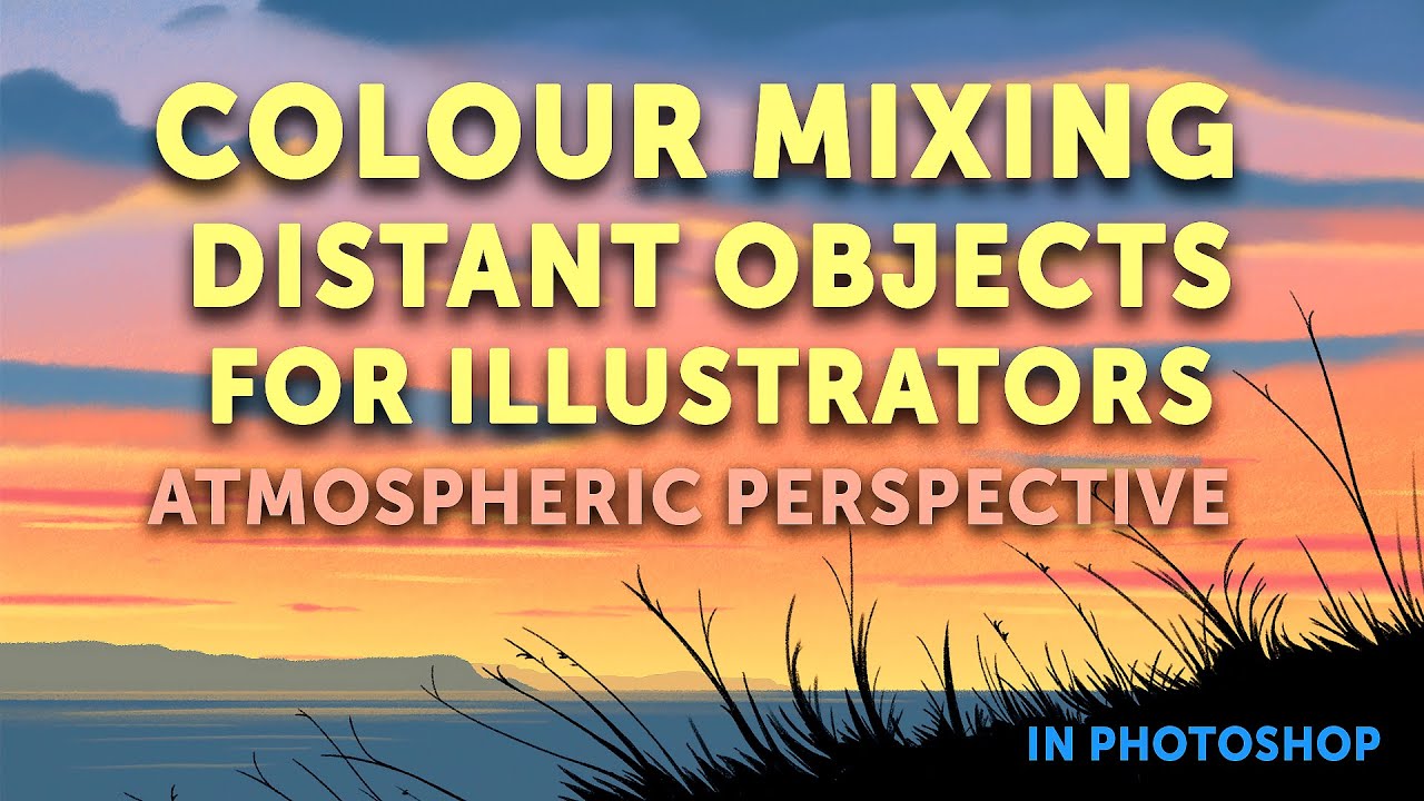 Colour Mixing Distant Objects with Atmospheric Perspective - YouTube