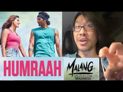 Humraah Song REACTION | Malang | Aditya Roy Kapur , Disha Patani ...