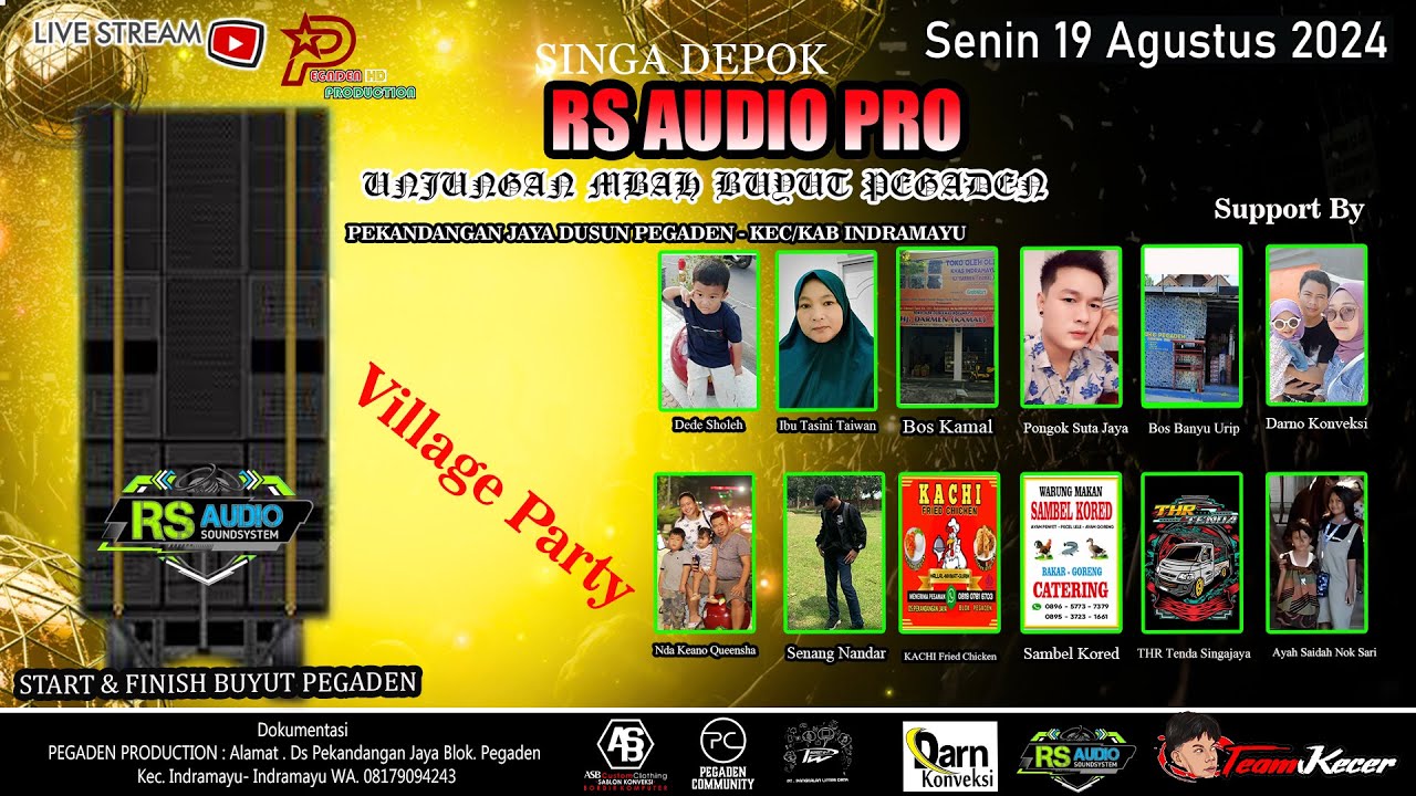 🔴LIVE Singa Depok RS AUDIO, Village Party, Ds Pekandangan Jaya, Unjungan Buyut Pegaden, 19 Agus ...