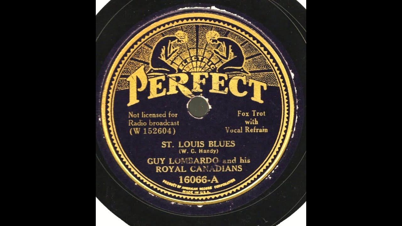 St Louis Blues--Guy Lombardo and His Royal Canadians, 1930 - YouTube