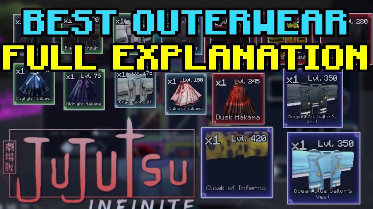BEST OUTERWEAR IN JUJUTSU INFINITE (Full Explanation) - Jujutsu ...