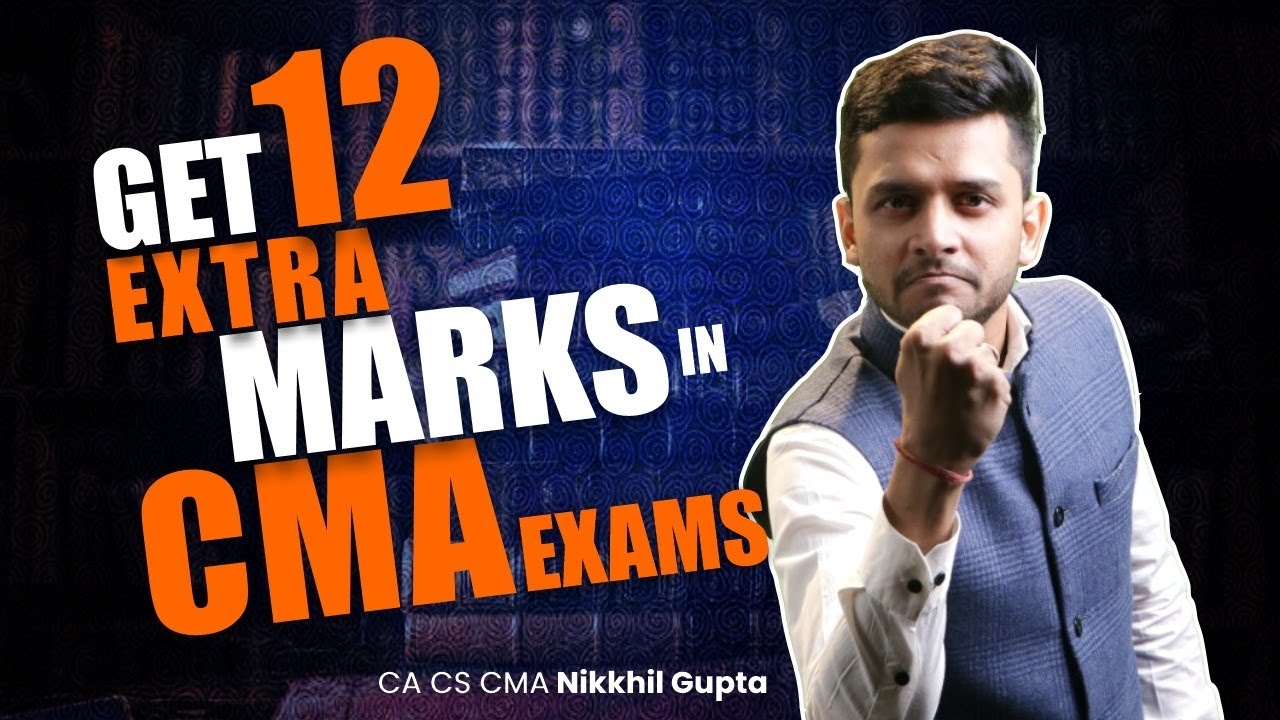 How To Get Extra Marks In CMA Exams? | *TIPS AND TRICKS REVEALED* - YouTube