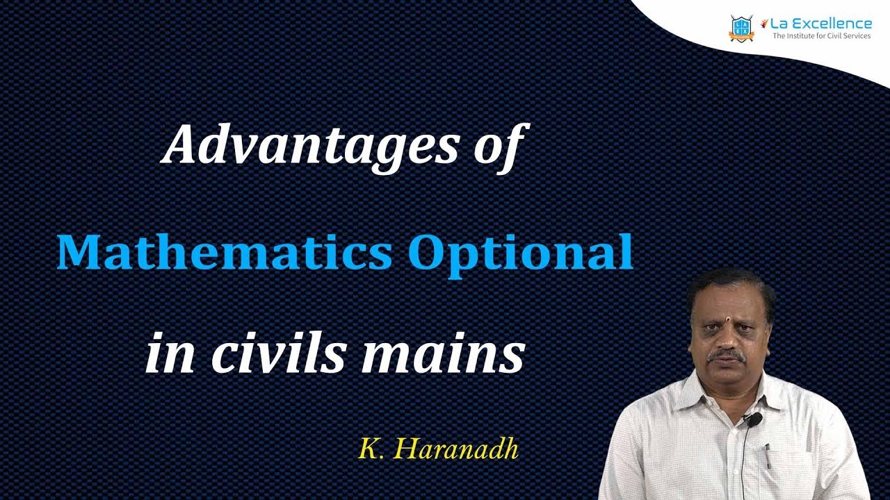 Advantages of Mathematics Optional in civils mains - YouTube