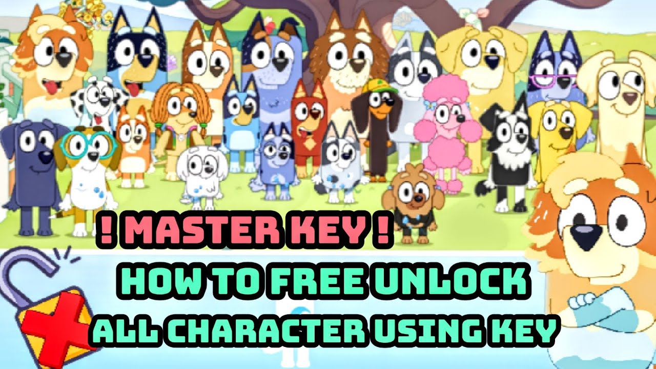 Bluey The Videogame Master Key How To Free Unlock All Character Using ...