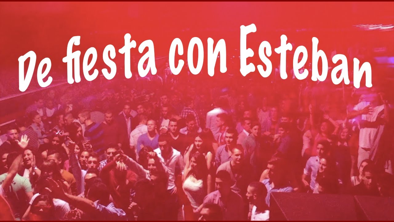 De fiesta con Esteban - Partying in Spain - La vida secreta de Esteban ...